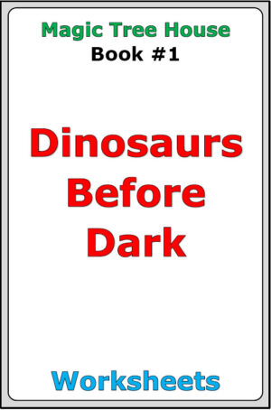 Magic Tree House "Dinosaurs Before Dark" worksheets | Made By Teachers