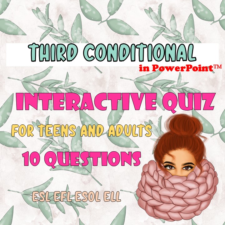 THIRD CONDITIONAL interactive grammar game quiz test ESL EFL teen adult ...