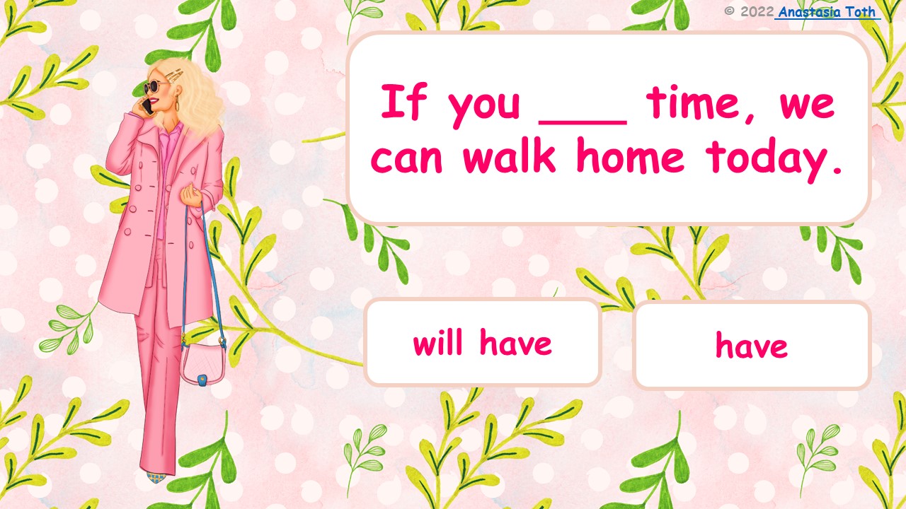 FIRST CONDITIONAL interactive game quiz test ESL grammar activity If ...