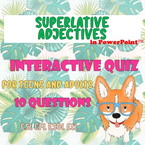 SUPERLATIVE ADJECTIVES interactive game quiz test ESL activities ...