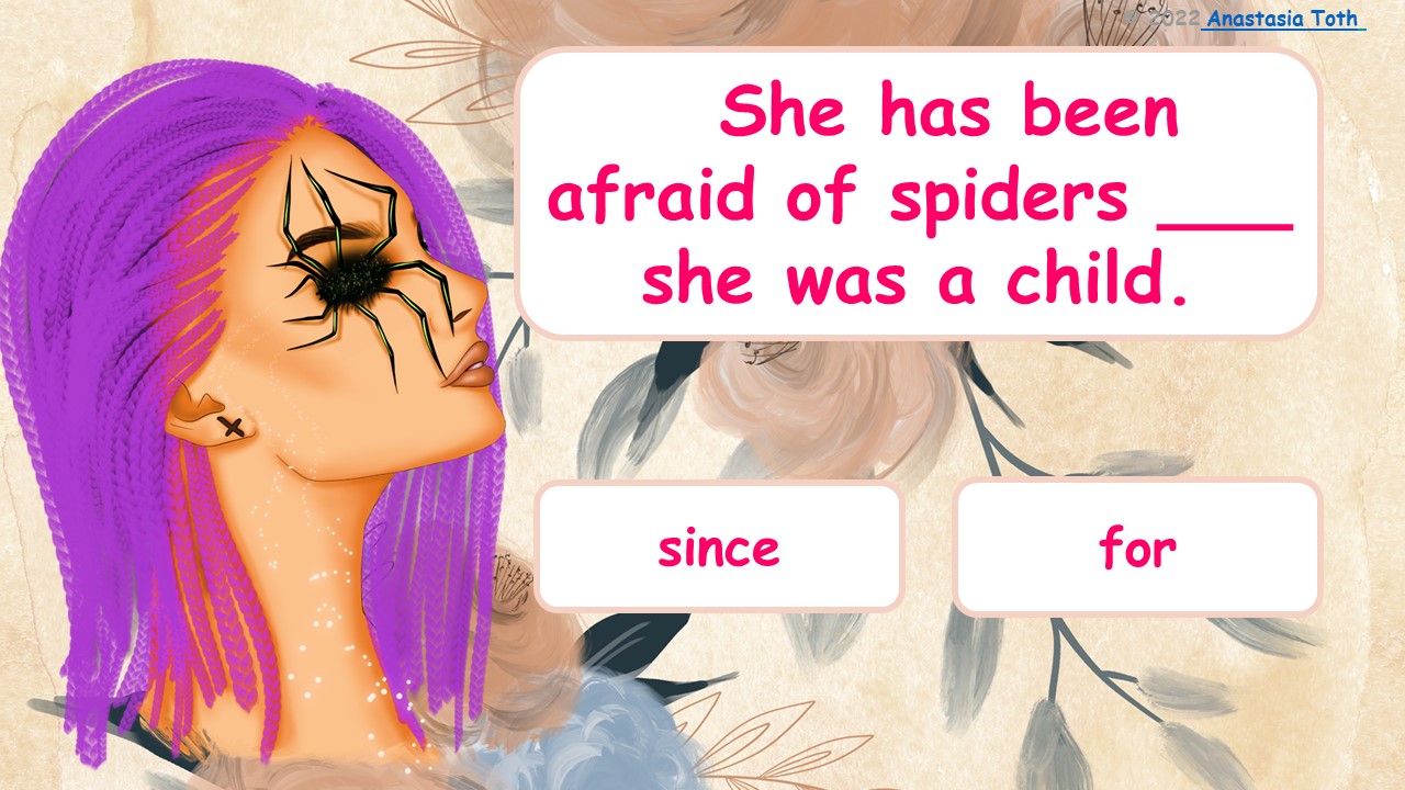 SINCE or FOR in PRESENT PERFECT tense interactive game/quiz/test ESL ...