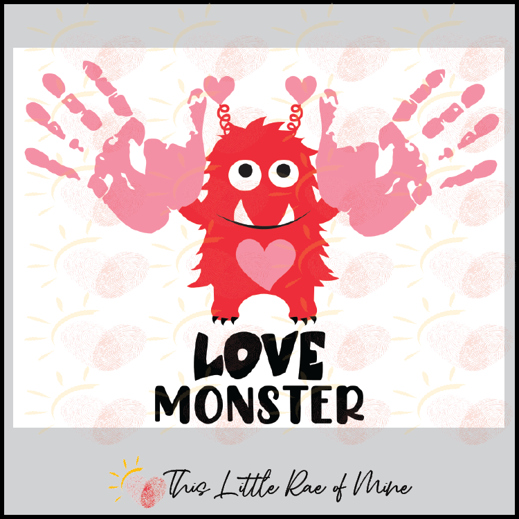 Love Monster - Valentine's Day - printable - Handprint art - keepsake ...