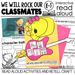 We Will Rock Our Classmates Interactive Read Aloud | Sequencing Craft ...