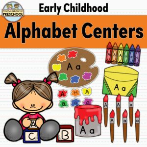 Early Childhood Alphabet Centers | Made By Teachers
