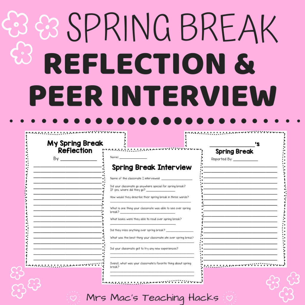 Spring Break Reflection & Peer Interview | Made By Teachers