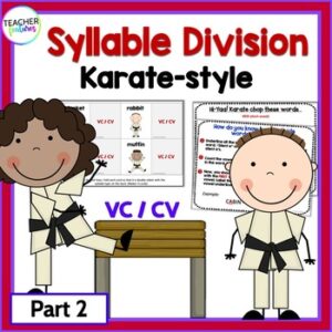 6 SYLLABLES TYPES Games & Activities SYLLABLE DIVISION Karate Themed ...
