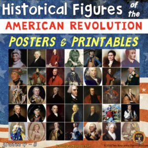 American Revolution Historical Figures Posters Worksheets | Made By ...
