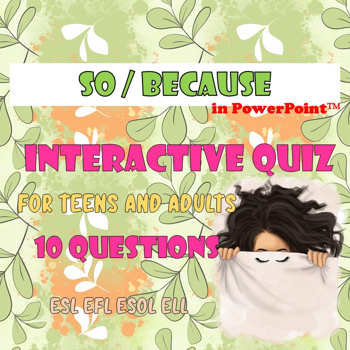 SO or BECAUSE conjunctions ESL interactive grammar quiz game activities ...