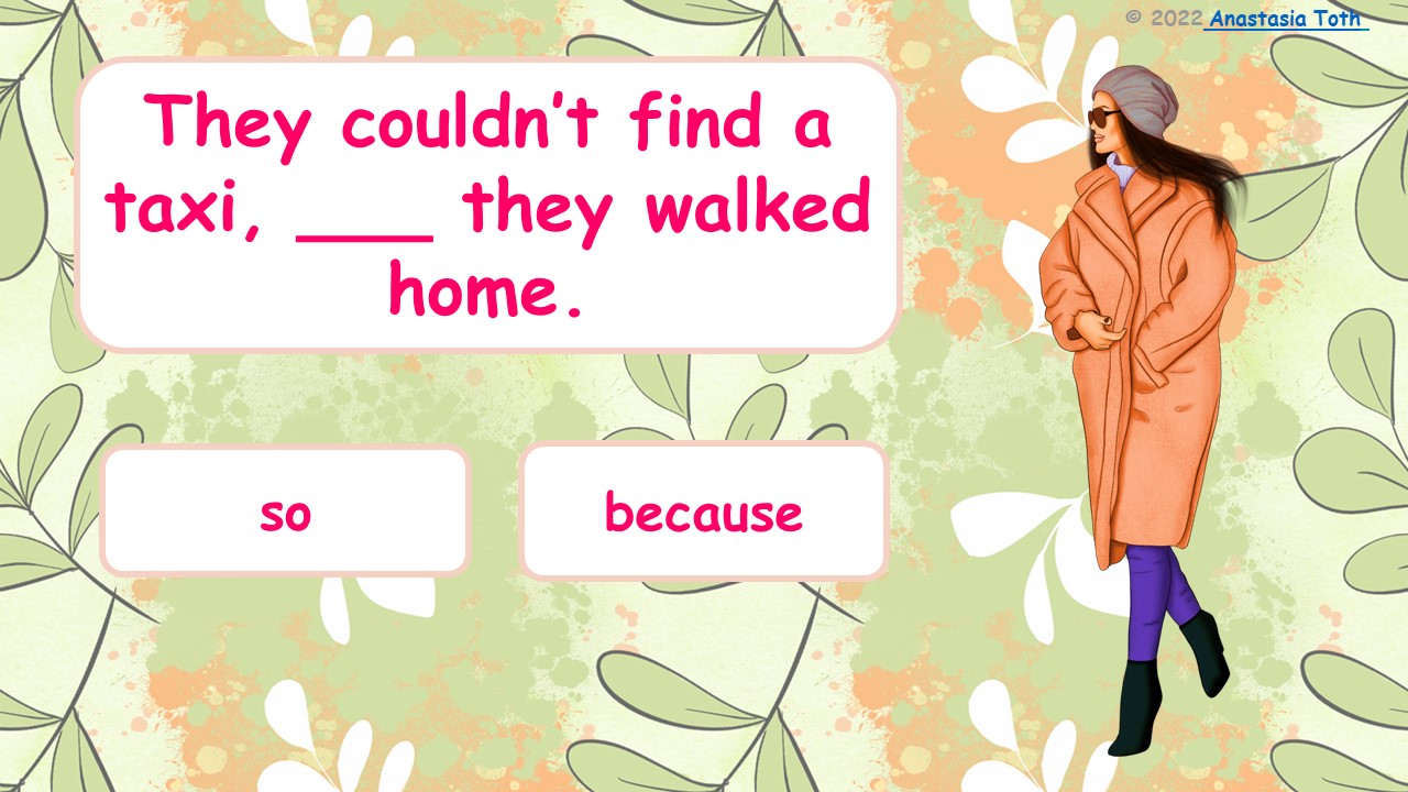 SO or BECAUSE conjunctions ESL interactive grammar quiz game activities ...