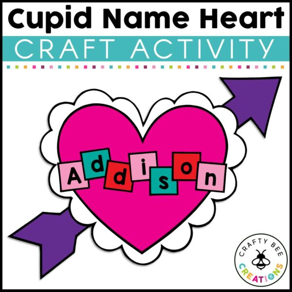 Cupid Name Heart Craft | Valentines Day Activities | Valentine Bulletin ...