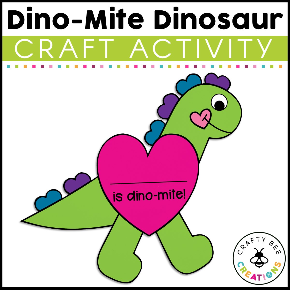 Valentines Day Craft | Name Craft Activities | Dinosaur Craft Bulletin ...