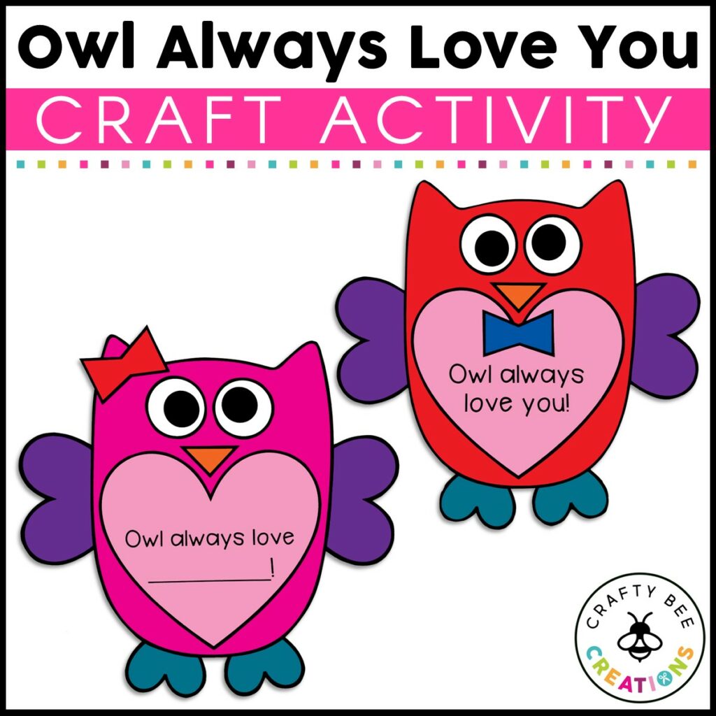 Valentines Day Owl Craft | Valentines Day Writing | Valentines Bulletin ...