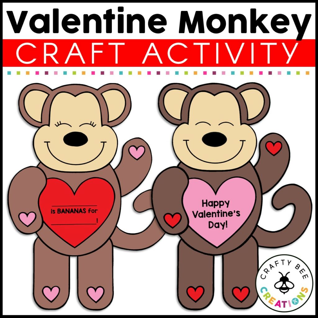 Valentines Day Monkey Craft | Valentines Day Activities | Bulletin ...