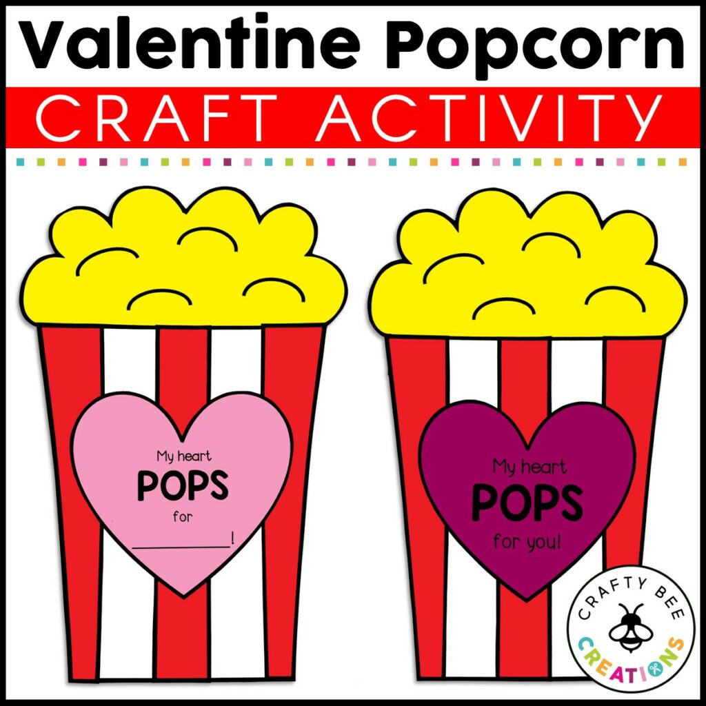 Valentines Day Popcorn Craft | Valentines Day Activities | Bulletin ...