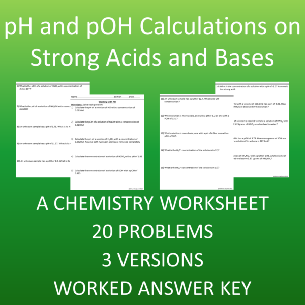 Calculations with pH of strong acids and bases: a chemistry worksheet ...