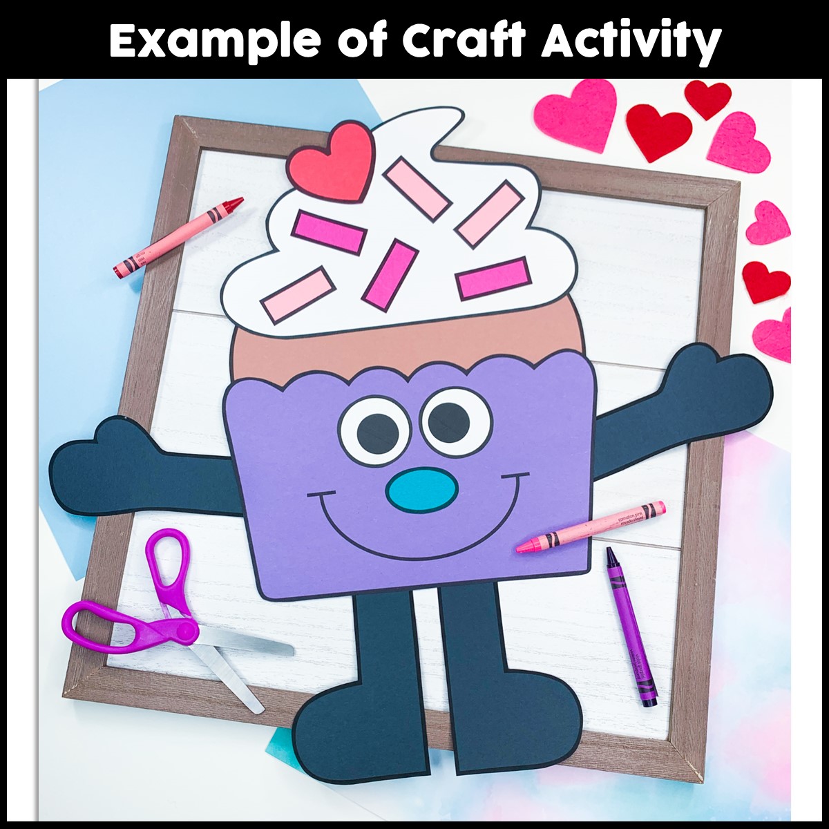 Valentine's Day Cupcake Craft | Happy Birthday Activities | Bulletin ...