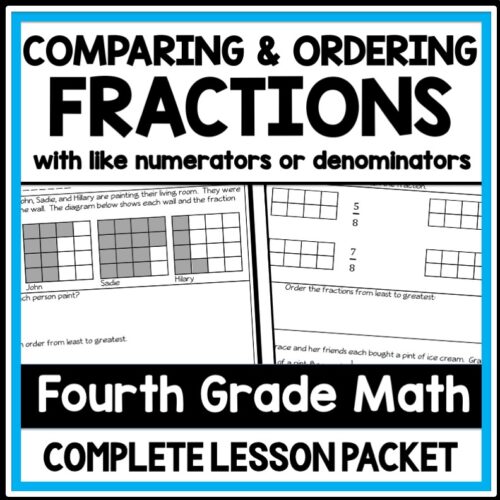 Comparing Fractions with Like Numerators or Like Denominators, Lesson ...
