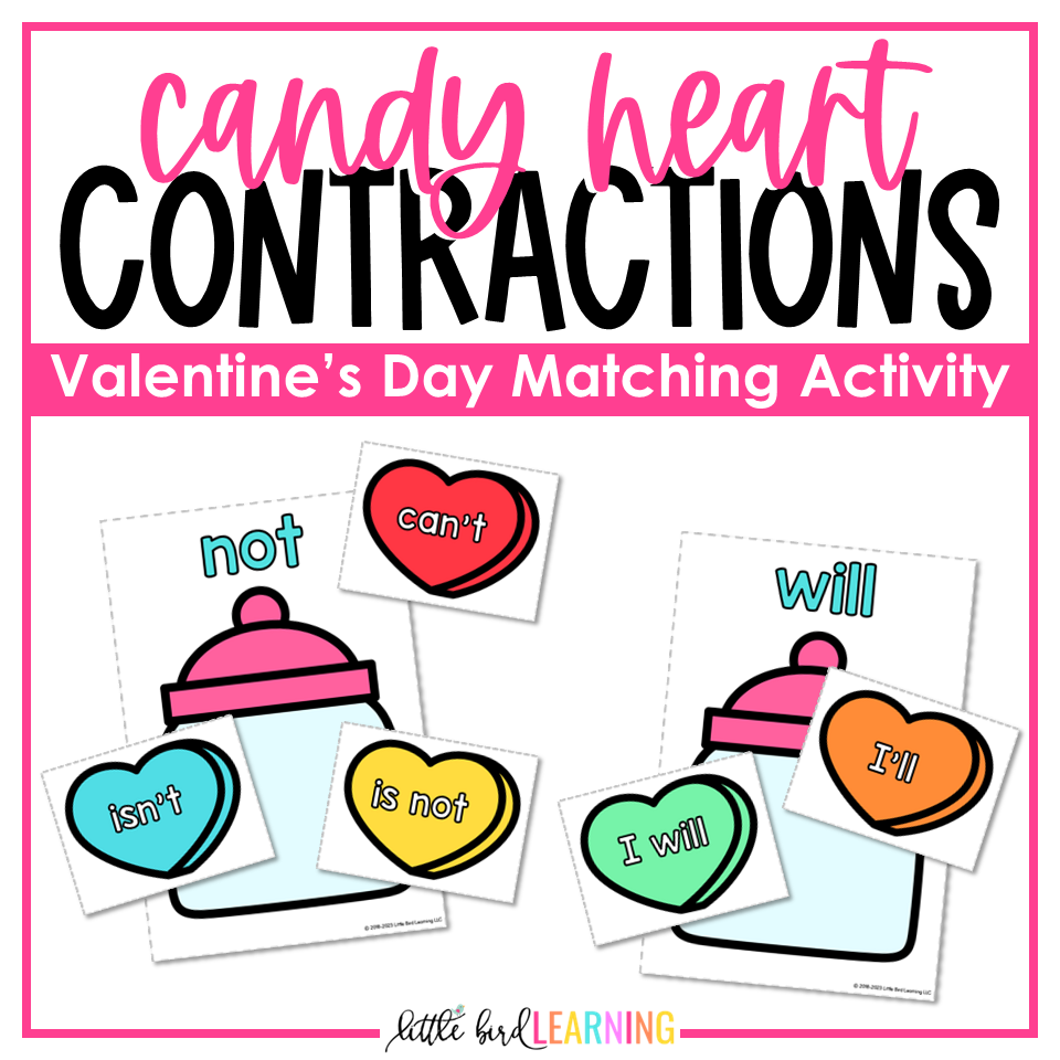 Valentine's Day Contractions Matching Game | Candy Heart Contractions ...