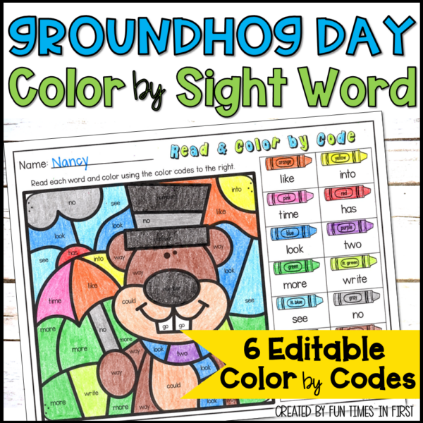 Groundhog Day Color By Sight Word Coloring Pages - Editable Sight Word ...