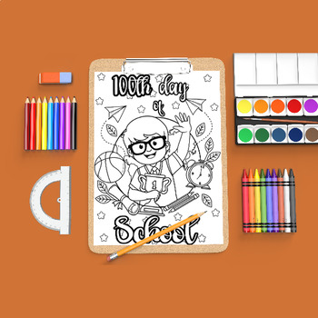 Printable 100th day of school Coloring Pages Sheets January February ...