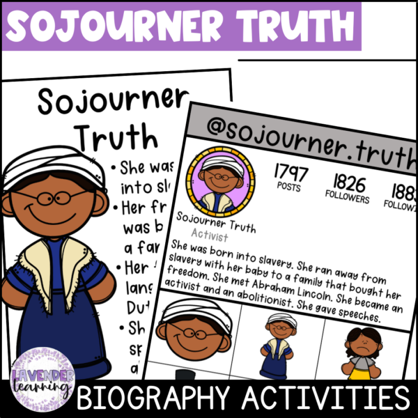 Sojourner Truth Biography Activities, Report, & Flip Book - Black ...