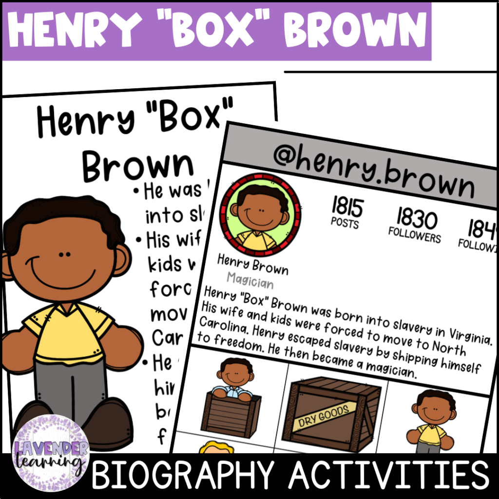 Henry "Box" Brown Biography Activities, Flip Book & Report - Black ...