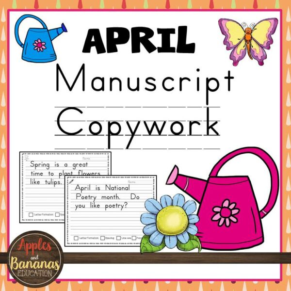 April Copywork - Manuscript Handwriting Practice | Made By Teachers