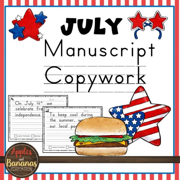 July Copywork - Manuscript Handwriting Practice | Made By Teachers