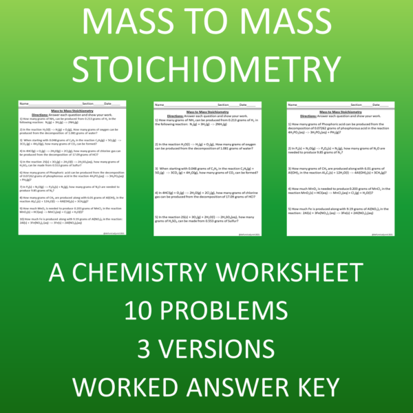Stoichiometry Worksheet 10 Problems with Mass to Mass Calculations ...