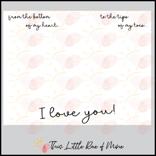 Bottom of my heart tip of my toes - I love you - Valentine's Day ...