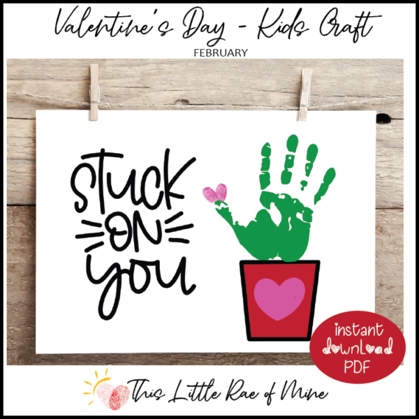 Stuck on you - cactus - Valentine's Day - printable - Handprint art ...