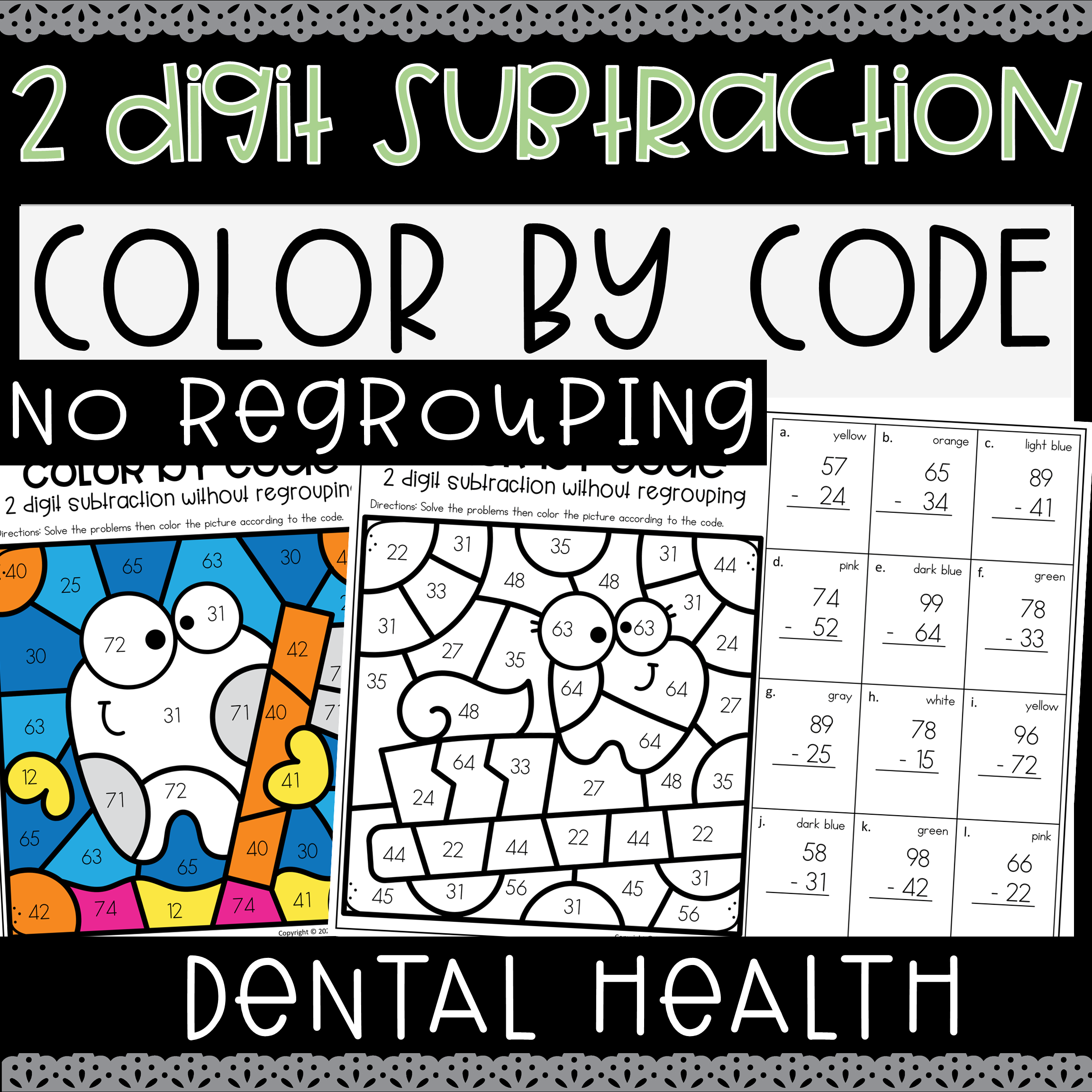 Dental Health 2 Digit Subtraction without Regrouping Worksheet Color by ...