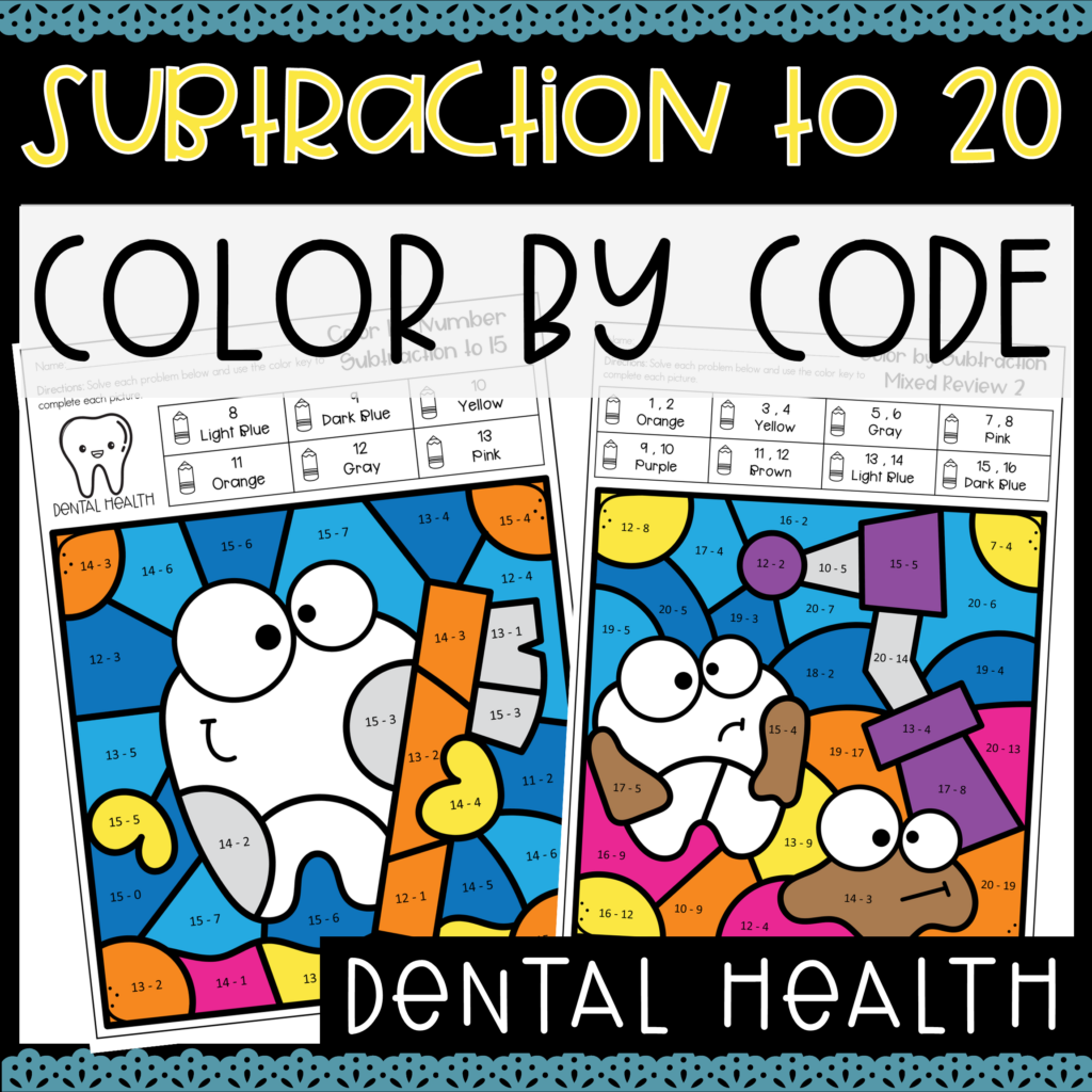 Dental Health Subtraction to 20 Color by Code Number NO PREP Coloring ...