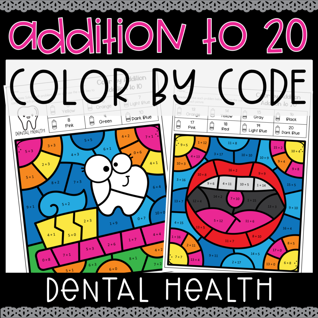 Dental Health Addition and Subtraction to 20 Color by Code BUNDLE ...