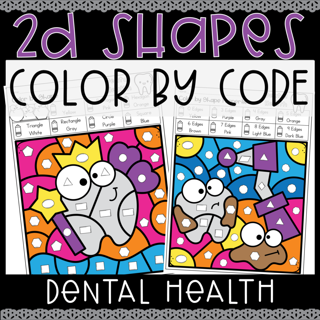 Dental Health 2D Shape Color by Shape NO PREP Dental Health Shapes ...