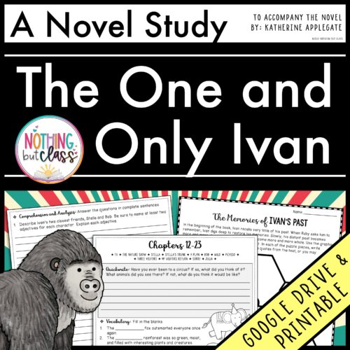 The One and Only Ivan Novel Study | Comprehension and Vocabulary with ...