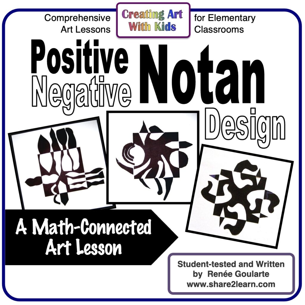 Art Lesson Notan Design Positive and Negative Space | Made By Teachers