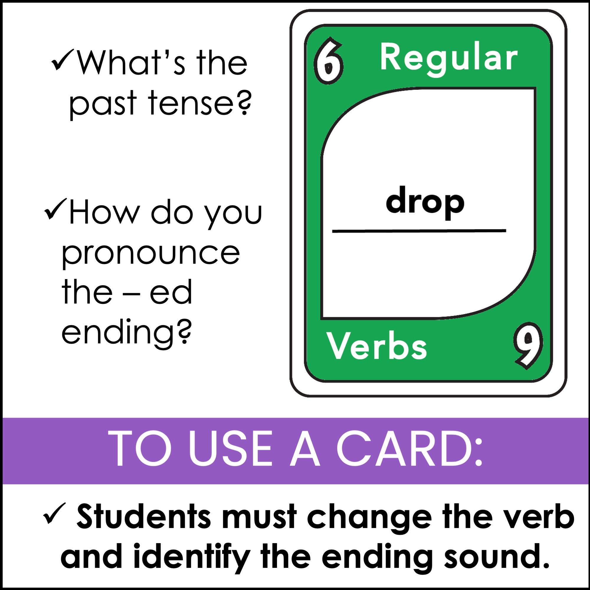 Regular Past Tense Verb Card Game - Ending Pronunciations -t -d -id ...