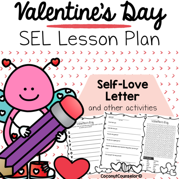 Valentine's Day Self-Love Lesson Plan | Made By Teachers
