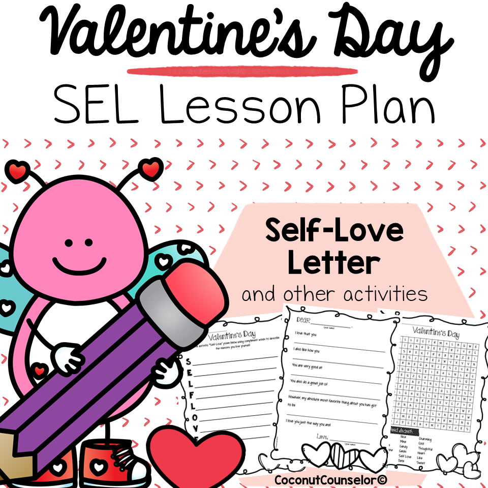Valentine's Day Self-Love Lesson Plan | Made By Teachers