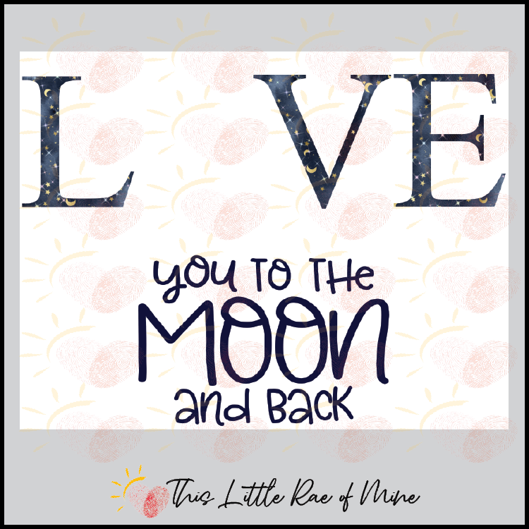 Love you to the moon and back - Valentine's Day - printable - Handprint ...