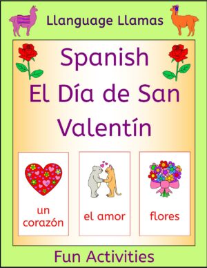 Spanish Valentine's Day - El Día de San Valentín - activities and ...