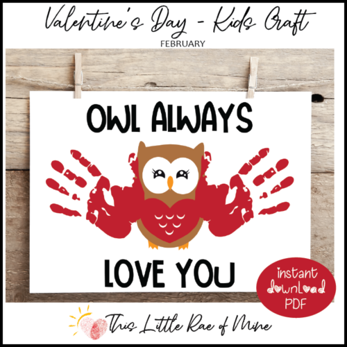 Owl always love you - owl - Valentine's Day - printable - Handprint art ...