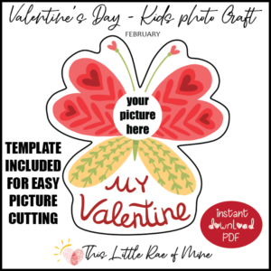 My Valentine - Butterfly - Photo - Valentine's Day Keepsake - Printable ...