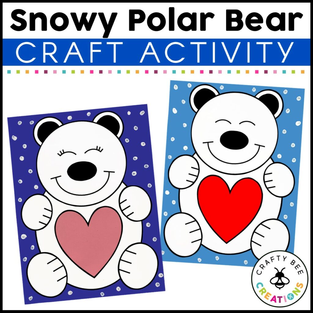Polar Bear Craft | Polar Animals | All About Polar Bears | Valentines ...