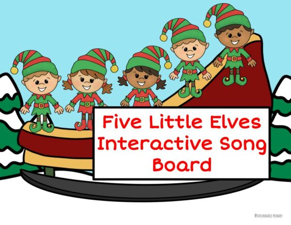 Five Little Elves Interactive Song Board Story Board, PreK ...