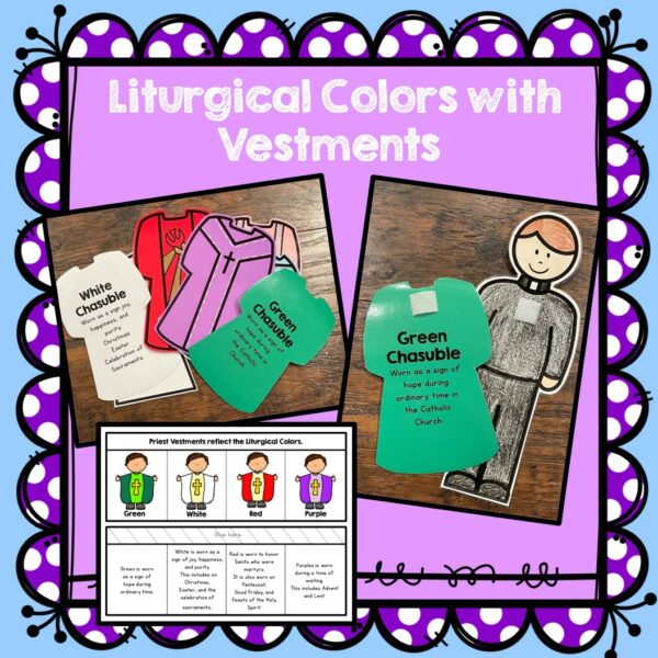 Liturgical Colors, Priest Vestments | Made By Teachers