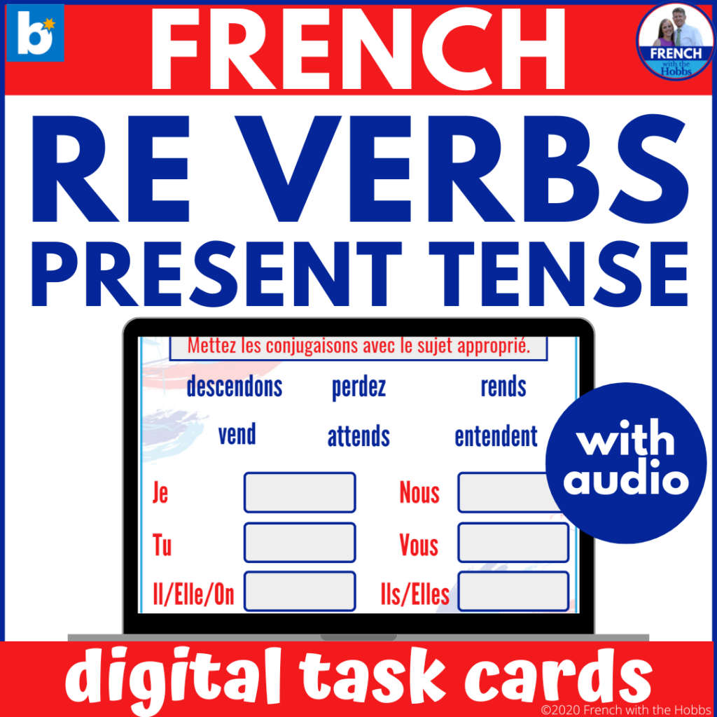 French Regular RE Verbs Present Tense Boom™ Digital Cards les verbes en ...