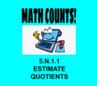 Complete Online Distance Learning 5th Math Estimate Quotients 5.N.1.1 | Made By Teachers