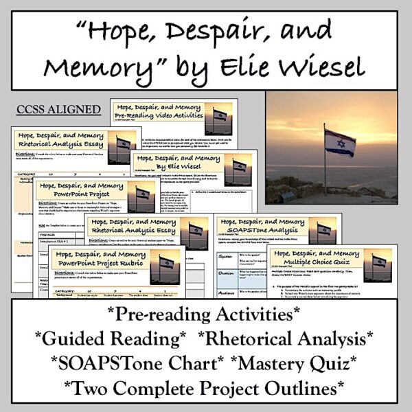 Hope, Despair, and Memory by Elie Wiesel - Rhetorical Analysis Activity ...
